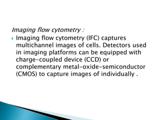 Flow cytometry | PPTX