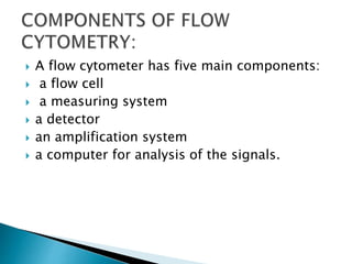 Flow cytometry | PPTX