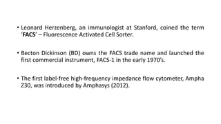 Flow cytometry | PPTX