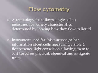 Flow cytometry | PPTX