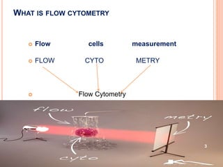 Flow cytometry by kk sahu | PPTX