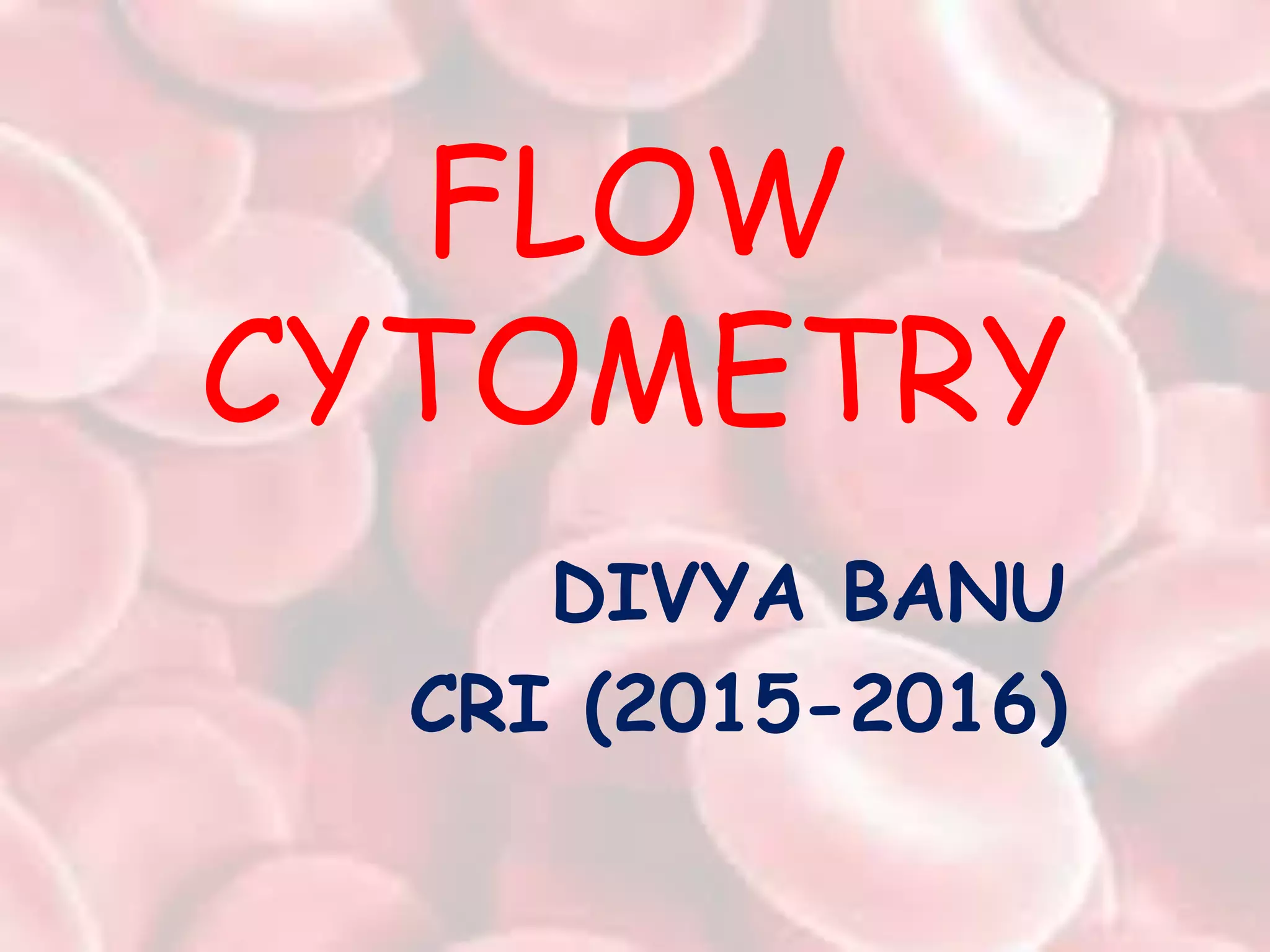 Flow Cytometry | PPT