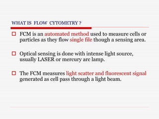 FLOW CYTOMETRYDRM Overview from university | PPT