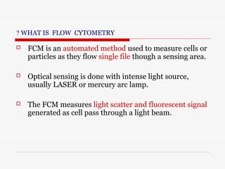 FLOW CYTOMETRYDRM _1.ppt flowcytomtry ppt | PPT