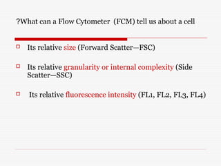 FLOW CYTOMETRYDRM _2.ppt flowcytometry 22 | PPT