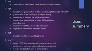 Flowcytometry in Transfusion Medicine | PPTX