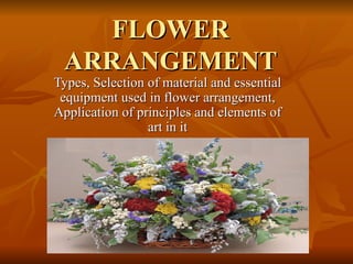 flower-arrangement introduction and types.ppt