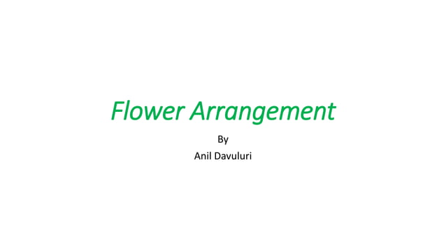 Flower arrangement | PPT