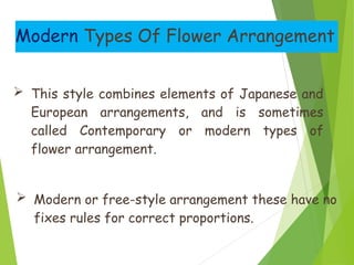 FLOWER ARRANGEMENT PPT ORNAMENTAL HORTICULTURE | PPT