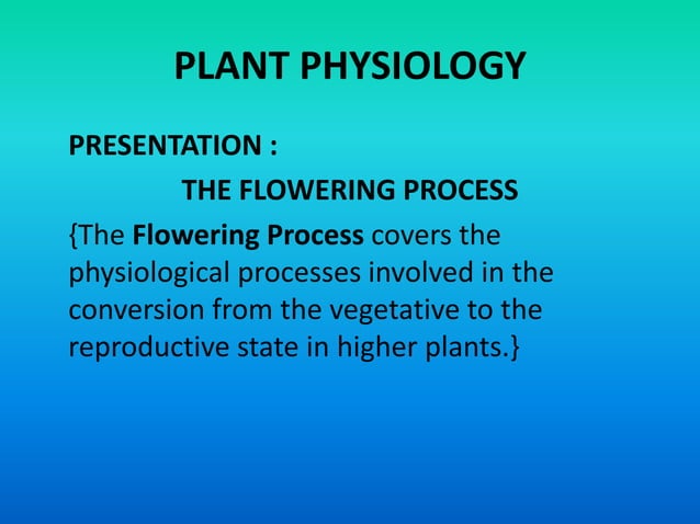 Flowering process | PDF | Gardening | Home & Garden