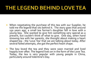 Love & Flowering Teas | PPT