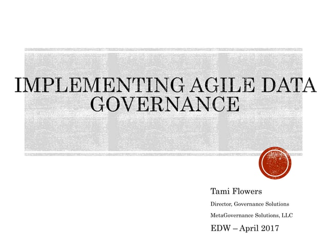 Implementing Agile Data Governance | PPTX | Web Development | Internet