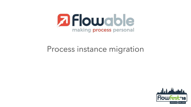 Advanced process migration with Flowable | PPT