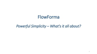 Flow forma overview powerpoint summary | PDF