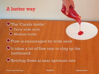 Flow (like ketchup) | PPT