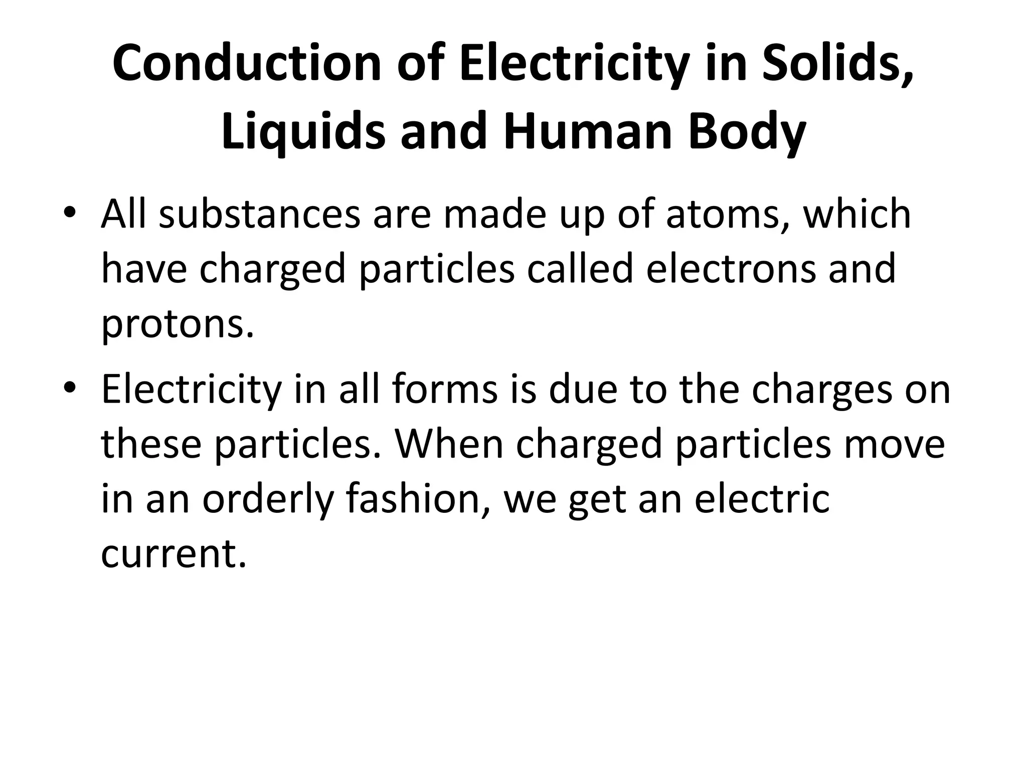 Flow in solid, liquid,electrolytes of electricity.pptx