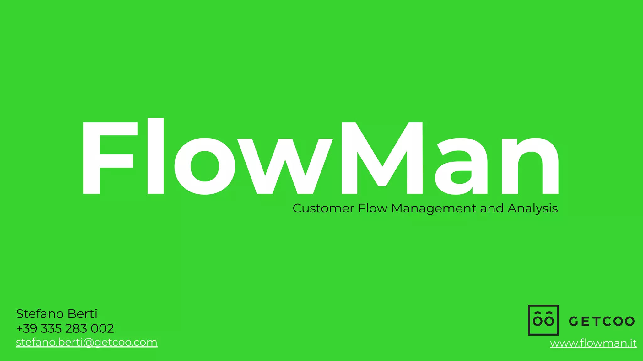 Flowman - Customer Flow Management and Analisys | PPT
