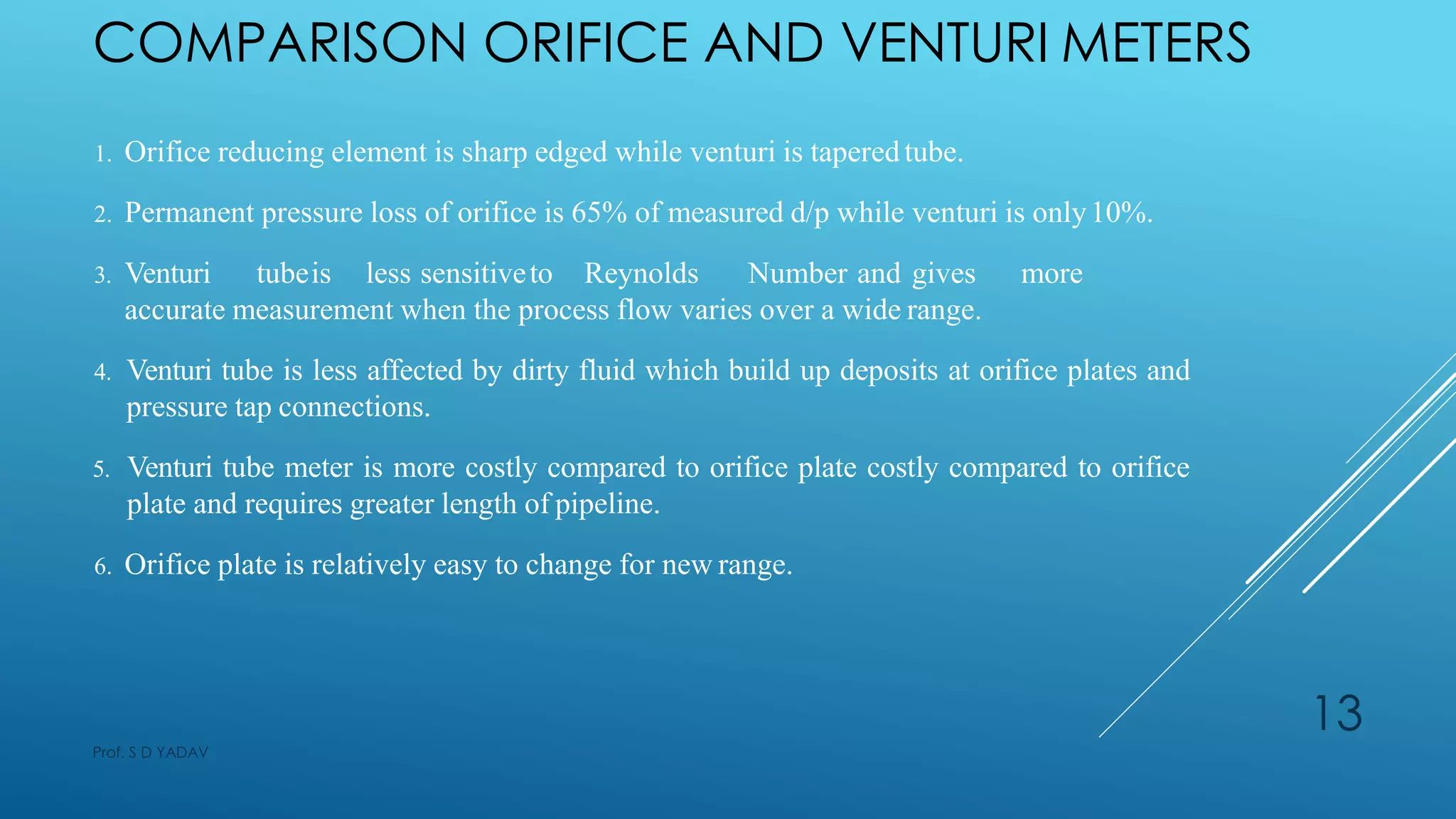 Flow measurement - It contents all type of Flow Measuring devices like ...