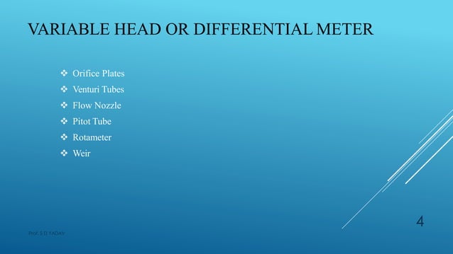 Flow measurement - It contents all type of Flow Measuring devices like ...