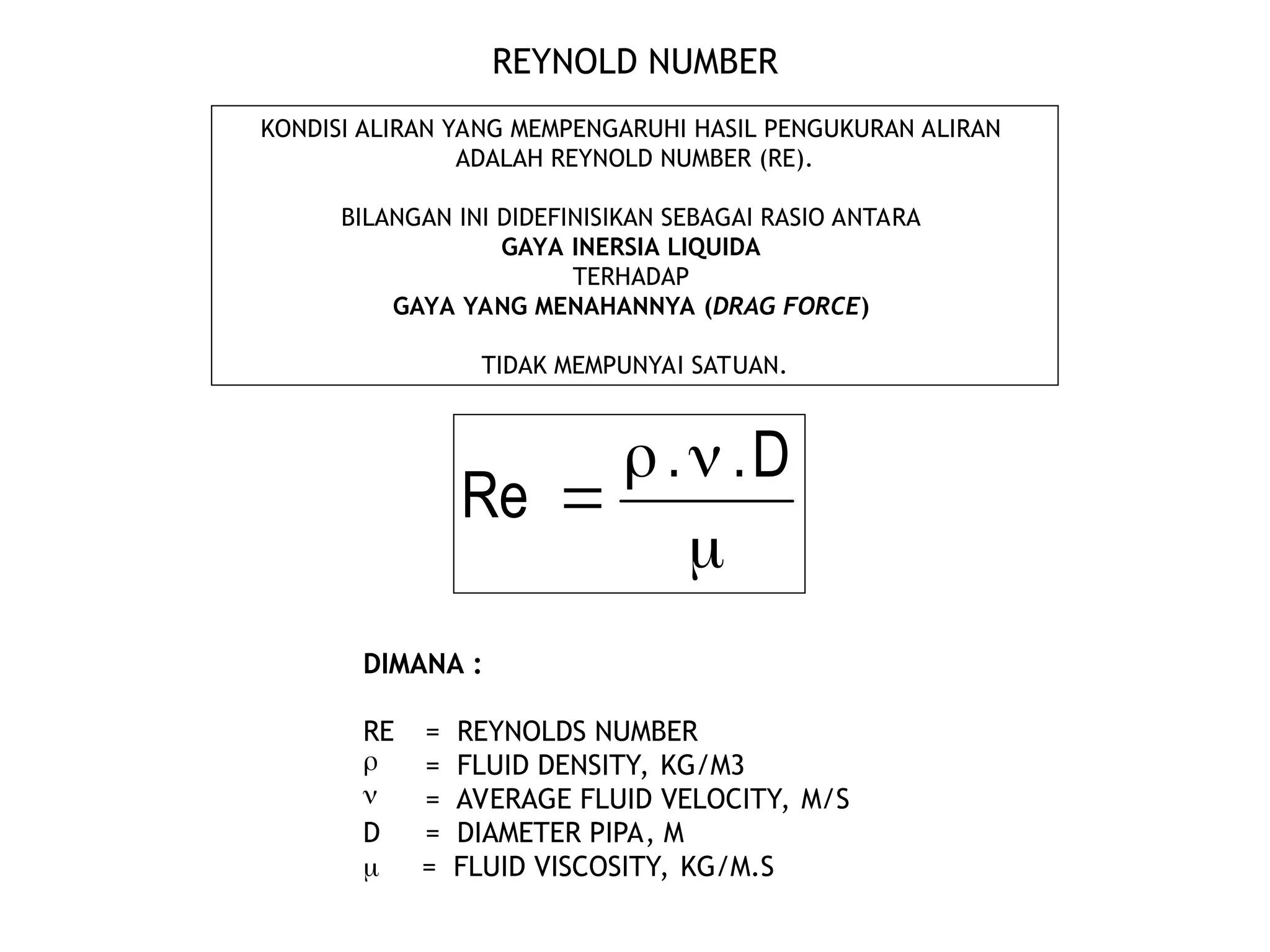ALIRAN FLUIDA (FLOW RATE) DITENTUKAN DENGAN MENGUKUR KECEPATAN FLUIDA ...