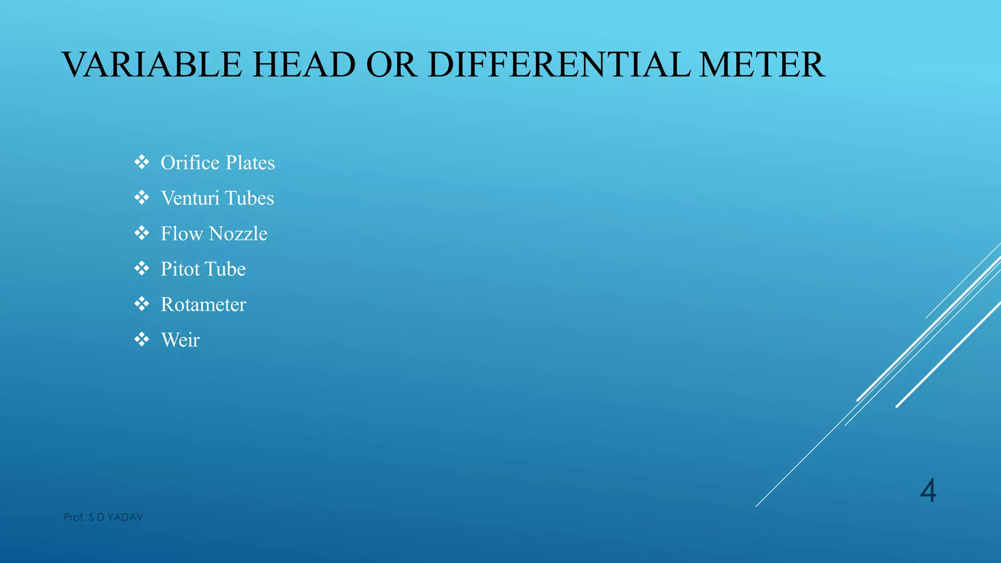 Flow measuring devices - It contents all type of Flow Measuring devices ...