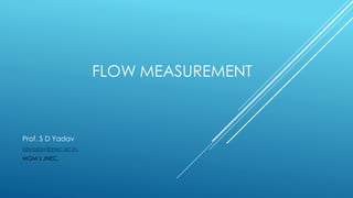 Flow measuring devices - It contents all type of Flow Measuring devices ...