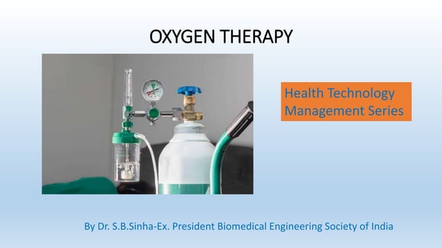 Oxygen Cylinders and Flowmeter- Uses and Maintenance | PPTX