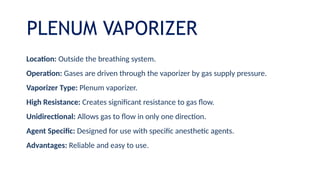 Flow meter and Vaporizer Low pressure system in Anesthesia Machine | PPT