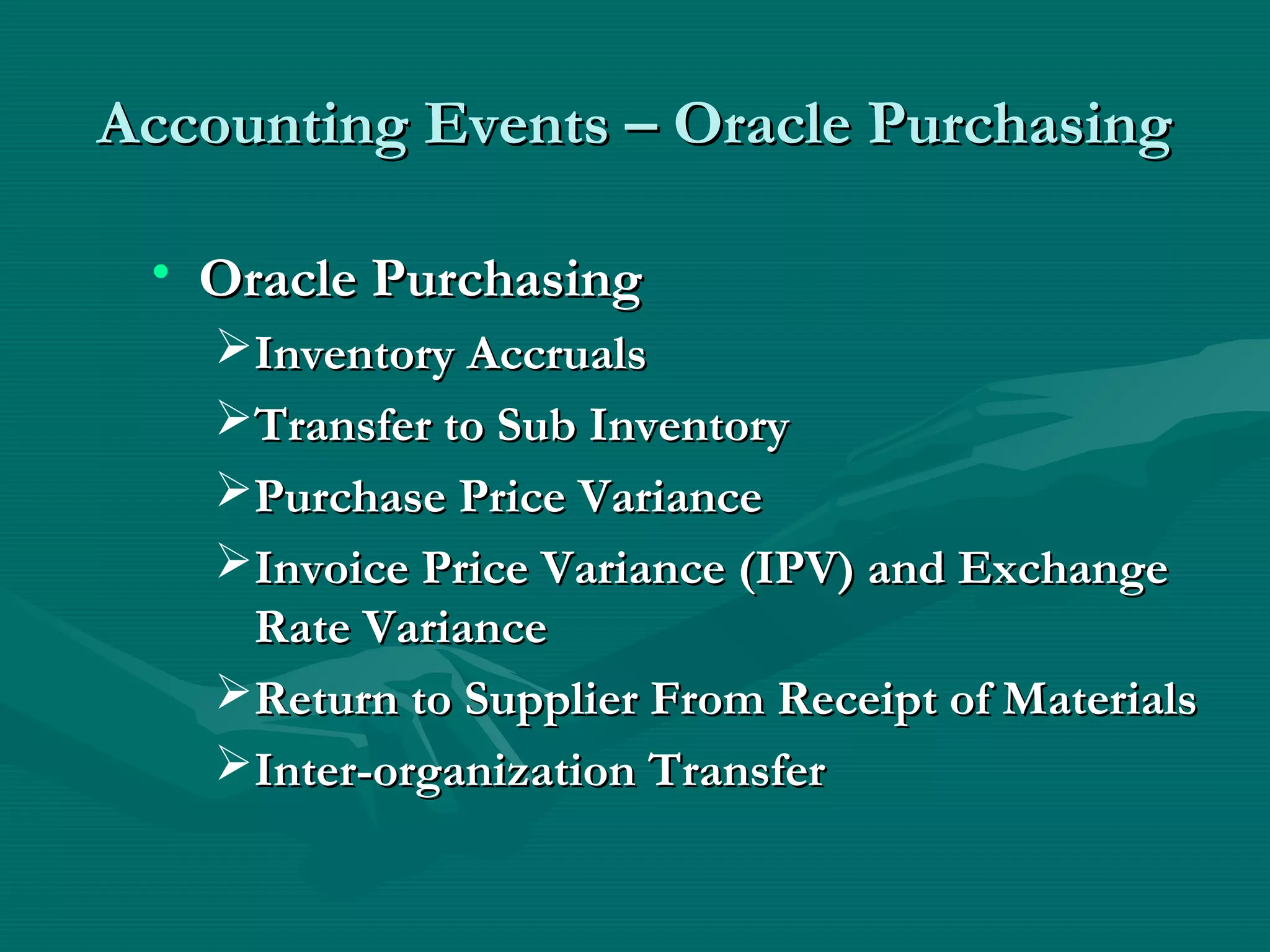 Flow Of Accounting Entries In Oracle Applications Ppt