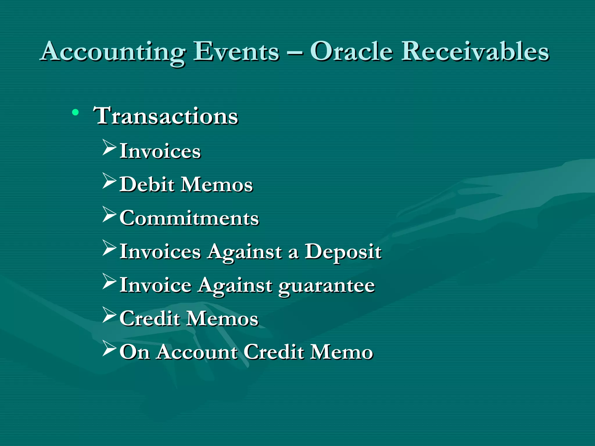 Flow Of Accounting Entries In Oracle Applications Ppt