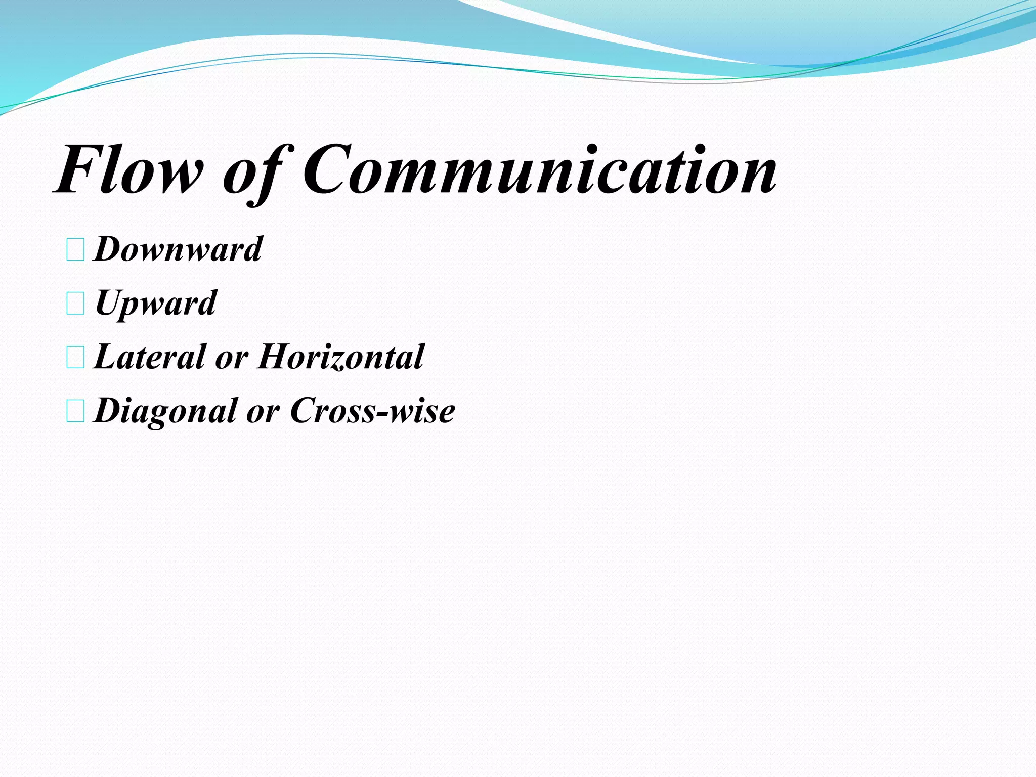 Flow of Communication | PPTX