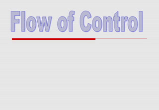 Flow of control c++ | PPT