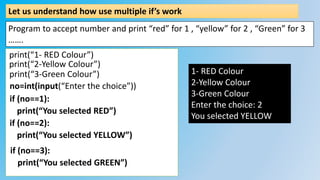 FLOW OF CONTROL-NESTED IFS IN PYTHON | PPTX | Programming Languages | Computing