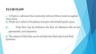Flow of Fluids.pptx Physical Pharmaceutics I | PPTX