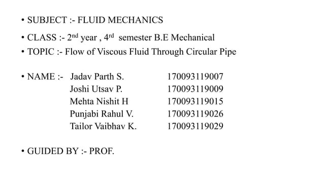 Flow of viscous fluid through circular pipe | PPTX