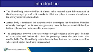 Flow over ahmed body | PPTX