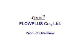 Flowplus product overview | PDF | Sports