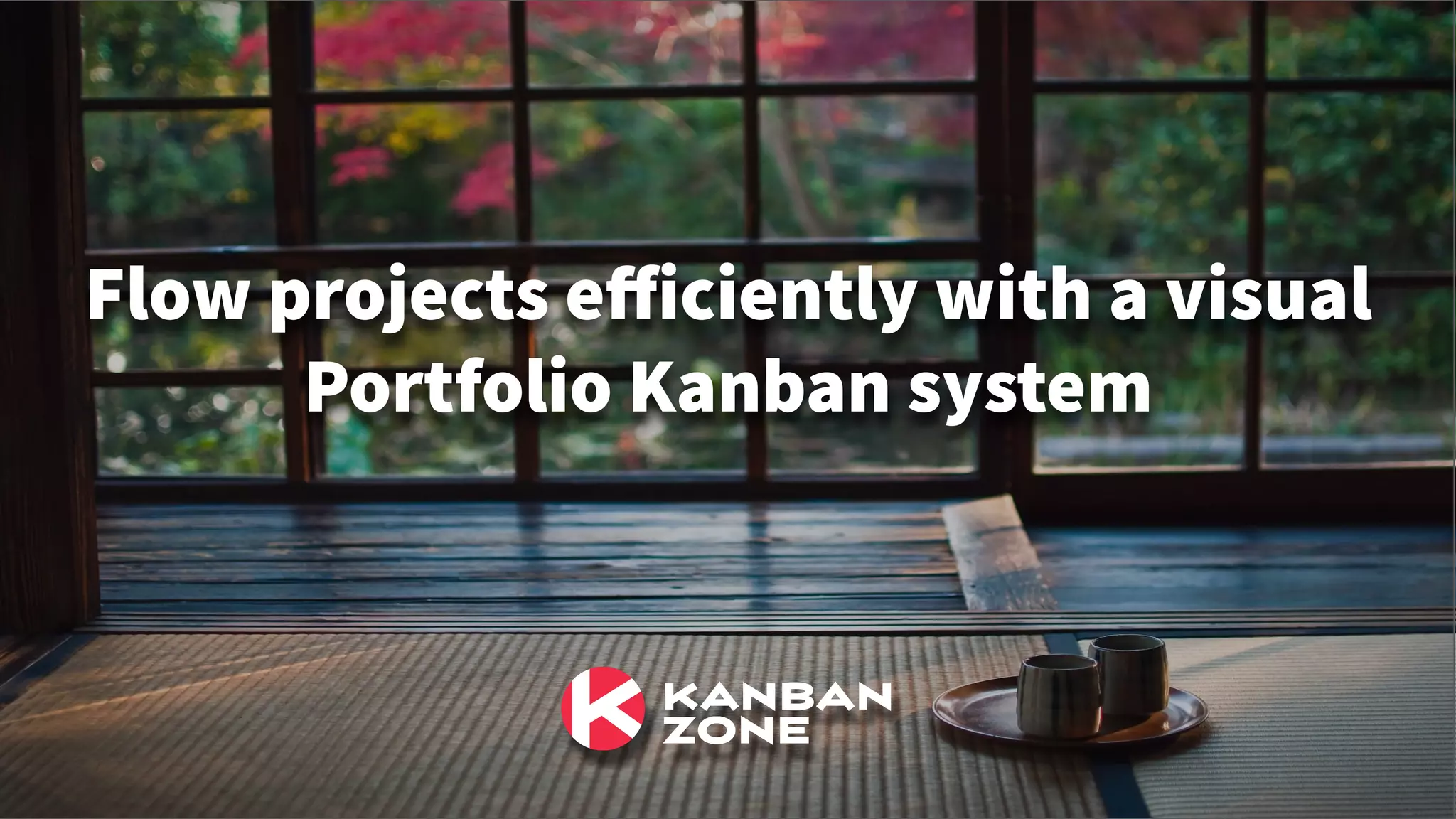 Flow projects efficiently with a visual Portfolio Kanban system.pdf