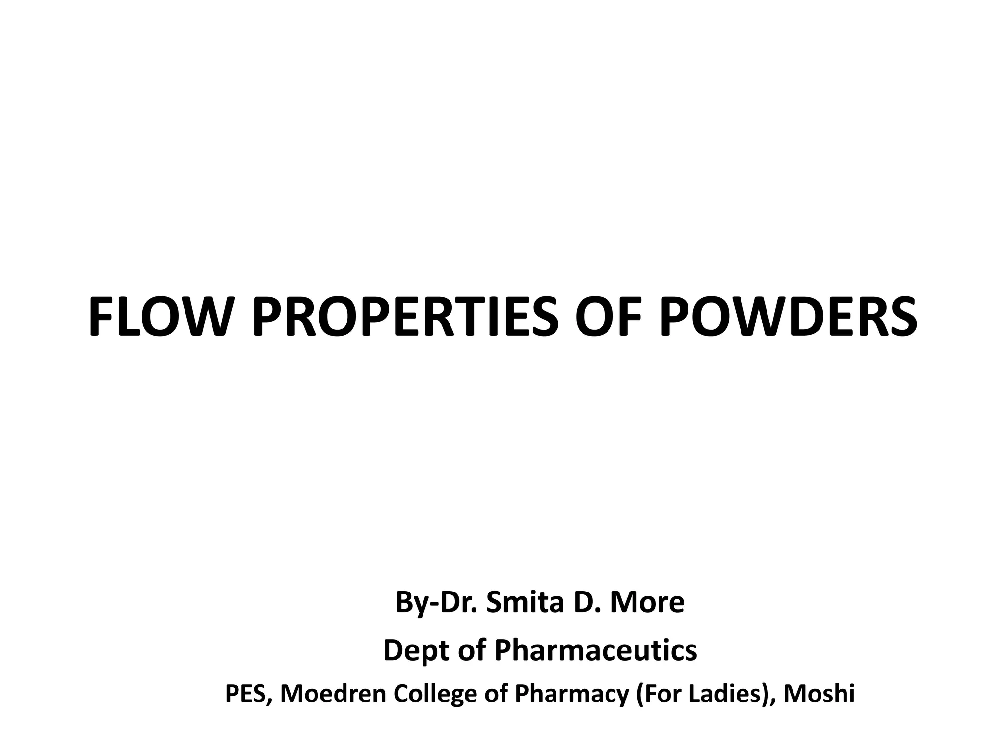 Flow properties of powders | PPTX