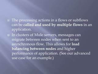 Flows and subflows in mule | PPTX