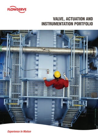 Flowserve Valve, Actuation and Instrumentation Portfolio | PDF