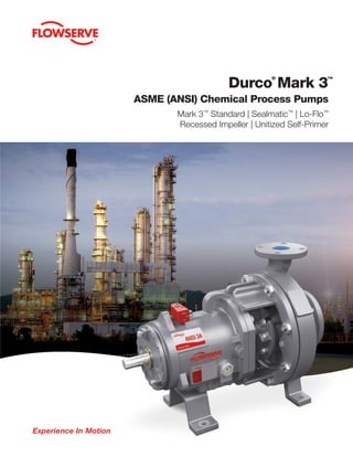 Flowserve_Mark_3_pump_brochure asme ansi chemical process | PDF