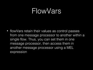 Flowvar and Sessionvar in Mule | PPT