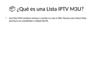 Listas IPTV M3U para DuplexPlay: Estabilidad y Calidad HD en 2025 | PPTX