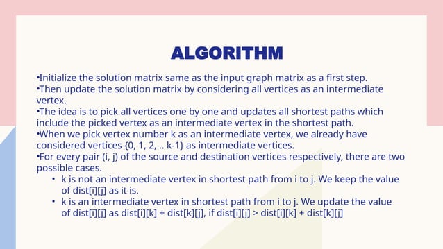Floyd warshall algorithm and it's applications | PPTX