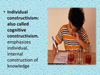 Constructivism: Knowledge Construction / Concept Learning | PPTX