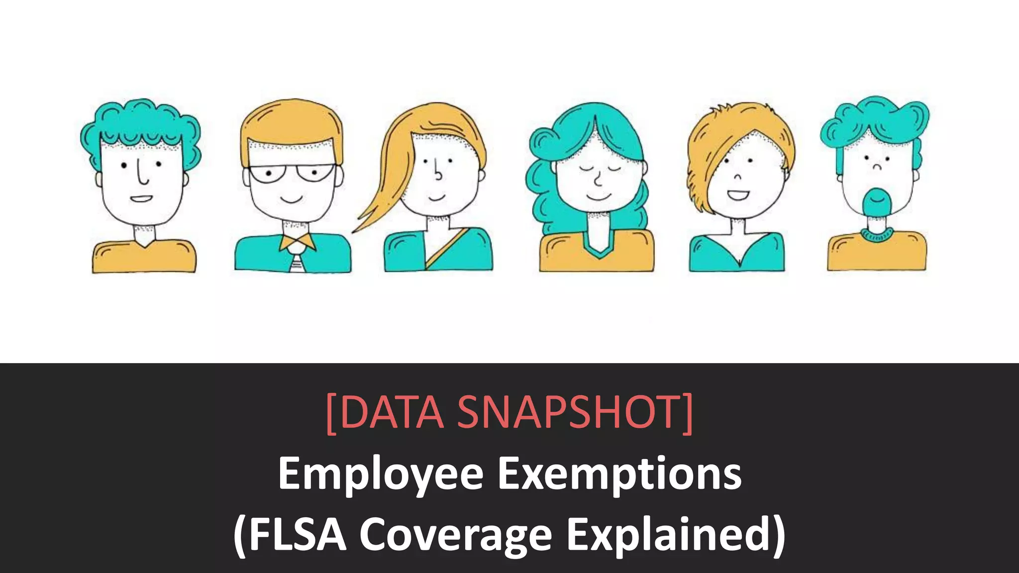 FLSA Exemptions Explained: Non-Exempt vs. Exempt Workers | PDF