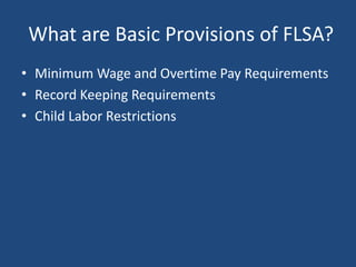 Flsa what you need to know | PPTX