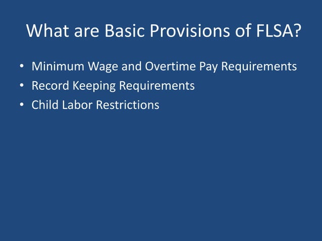 Flsa what you need to know | PPTX