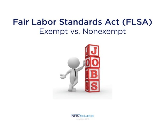 FLSA Classified Material - Exempt vs. Nonexempt